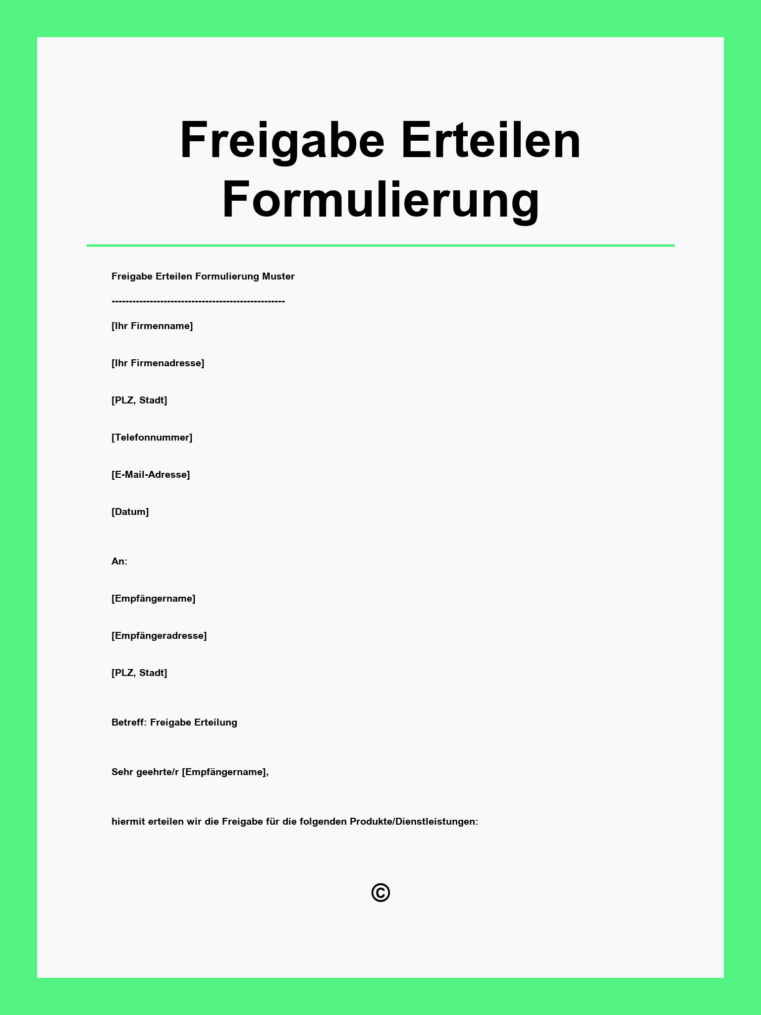 Freigabe Erteilen Formulierung